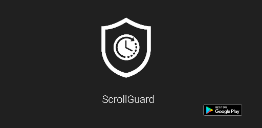 ScrollGuard - Stop Scrolling Android App