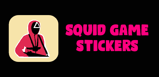 Squid Game Stickers Android App