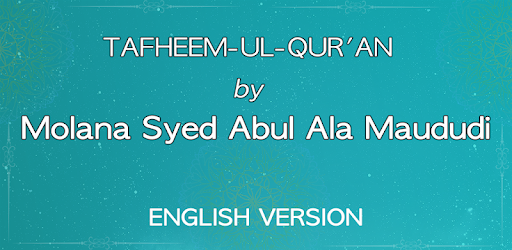 Tafheem ul Quran | English Tafseer & Translation Android App