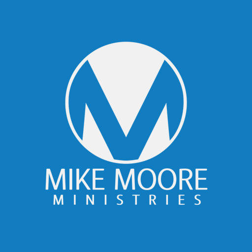 Mike Moore Ministries - Apps on Google Play