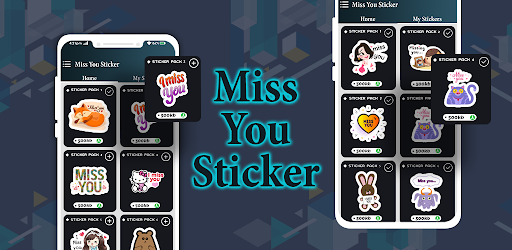I Miss You WAStickers Android App