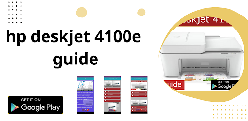 hp deskjet 4100e guide Android App