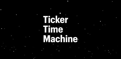 Ticker Time Machine: Stock Value Calculator Android App