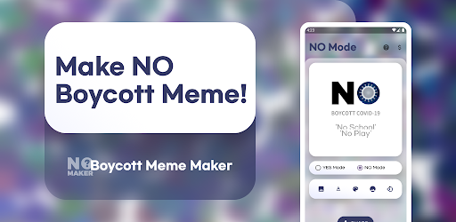 Boycott Meme Maker - NO, YES Meme Android App