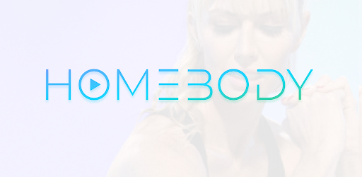 HOMEBODY Android App