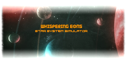 Whispering Eons - System sim Android App