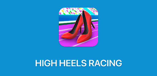 High Heels Racing Android App