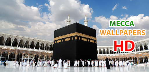 Mecca Wallpapers - 4k & Full HD Wallpapers Android App