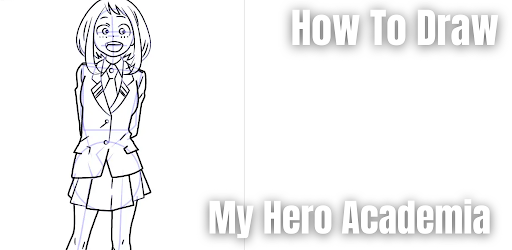 My Hero Academia How to Draw Android App