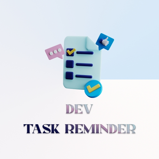 Dev Task Reminder - Google Play のアプリ