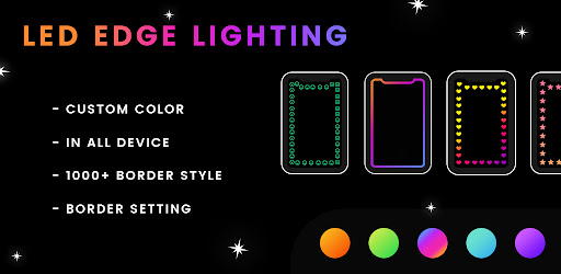 LED Edge Lighting for LED Notification Android App