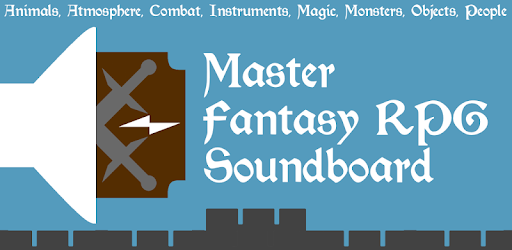 Master Fantasy RPG Soundboard - Sound Effects SFX Android App