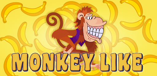 Monkey Like Android App Monkey Like Android App