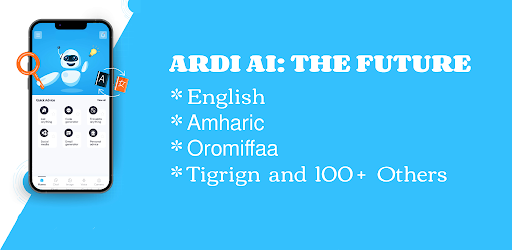 Ardi AI : Chatbot | Ethiopia Android App
