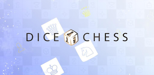 Dice Chess Android App