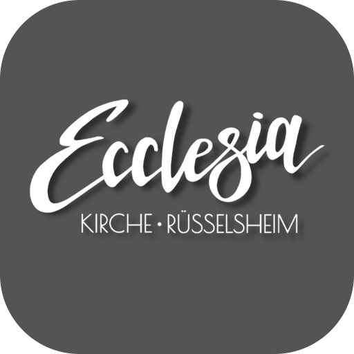 Ecclesia Kirche Rüsselsheim - Apps on Google Play