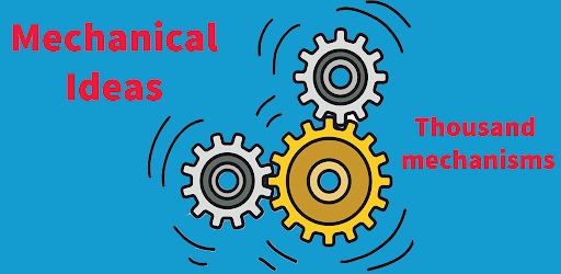 Mechanical Mechanism Android App