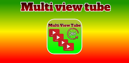 multi view tube Android App