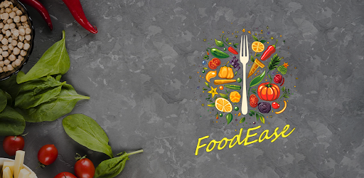 FoodEase Android App