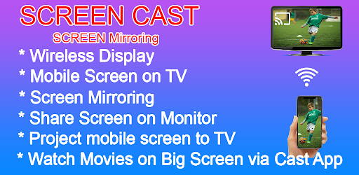 ScreenCast - Screen Mirroring Android App