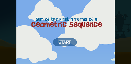 Sum of 1st n Terms of Geo Seq Android App