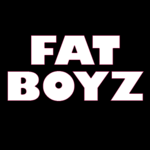 Fat Boyz - Apps on Google Play