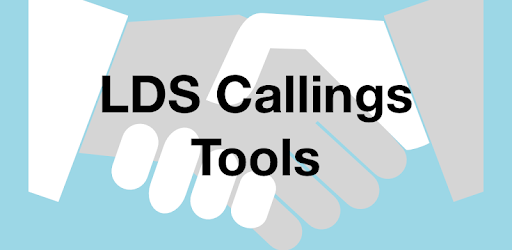 LDS Callings Tools Android App