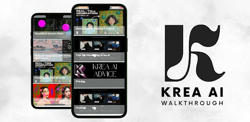 Krea AI Walkthrough Android App