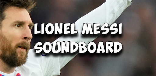 Lionel Messi Soundboard Android App