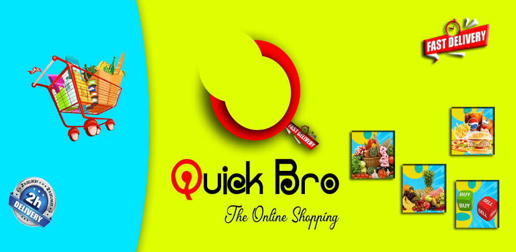 Quick Bro - Online Shopping - Latest version for Android - Download APK