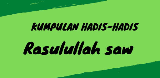 Kumpulan Hadis Rasulullah saw Android App