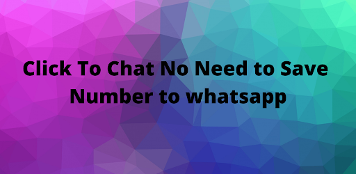 Click To Chat Android App