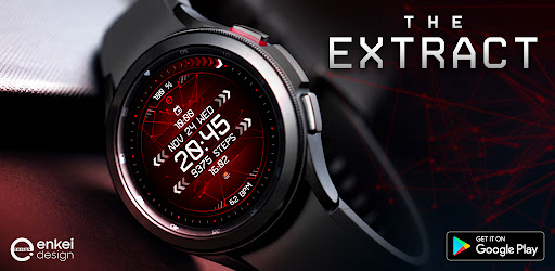 The EXTRACT - watch face Android App