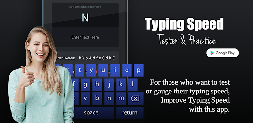 Typing Speed Tester & Practice Android App Typing Speed Tester & Practice Android App