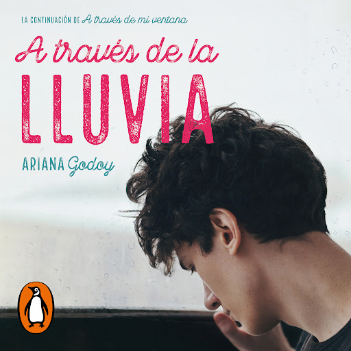 A través de la lluvia (edición revisada por la autora) (Trilogía ... A través de la lluvia (edición revisada por la autora) (Trilogía ...