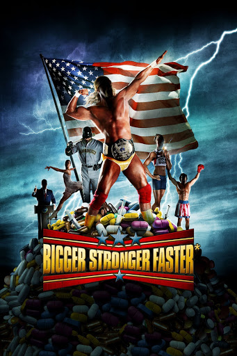 Bigger Stronger Faster* - Películas en Google Play