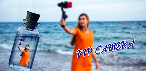 PIP Camera Android App