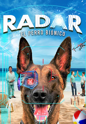 R.A.D.A.R. - El Perro Biónico - Movies on Google Play