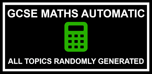 GCSE Maths Automatic Android App