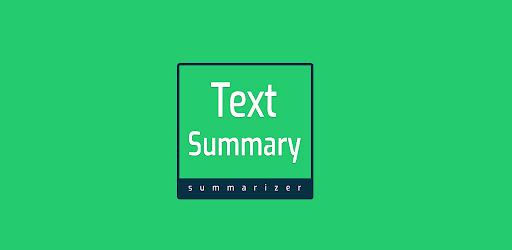 Text Summary - Summarizer App Android App
