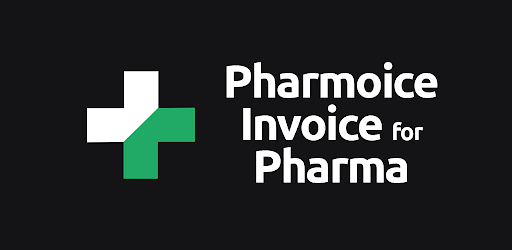 Invoice for Pharma - Pharmoice Android App