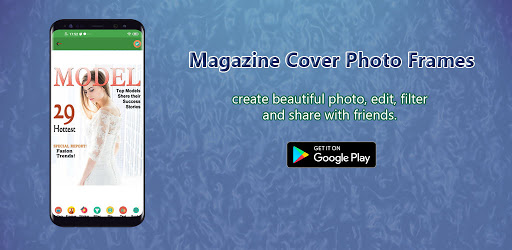 Magazine Cover Photo Frames Android App