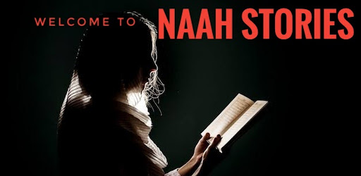 Naah Stories Android App