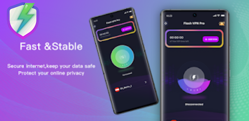 Flash VPN Android App