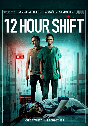 12 Hour Shift - Google Play 영화