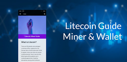 Litecoin Guide Miner & Wallet