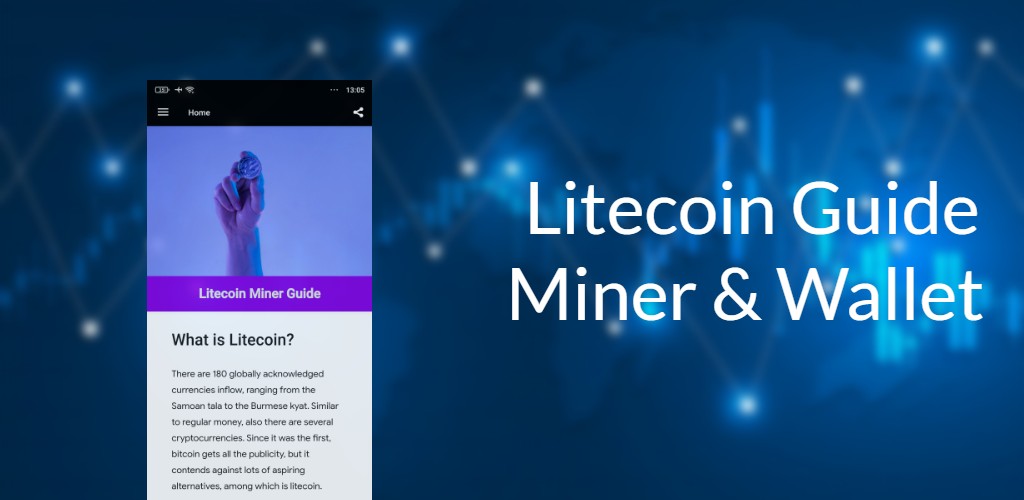 Litecoin Guide Miner & Wallet - Latest version for Android - Download APK