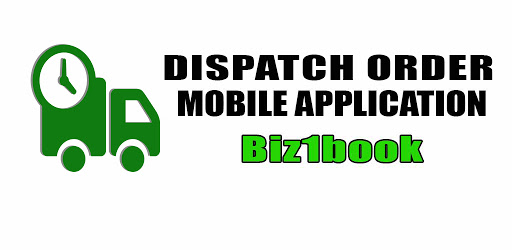 Dispatch Order Android App
