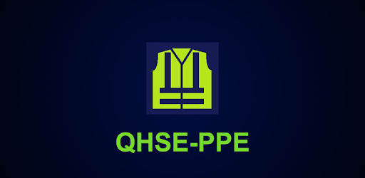 QHSE-PPE Android App