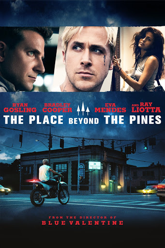 The Place Beyond the Pines - Movies on Google Play
